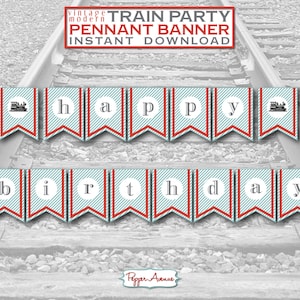 INSTANT DOWNLOAD Train Birthday Pennant Banner - 1st, 2nd, 3rd, 4th ...