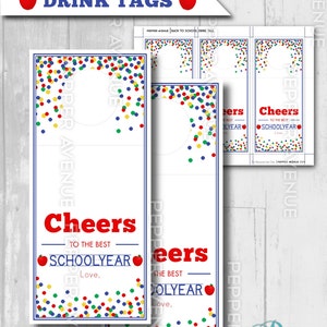 Cheers to the Best Schoolyear Drink Tags - Teacher Gift - Printable ...