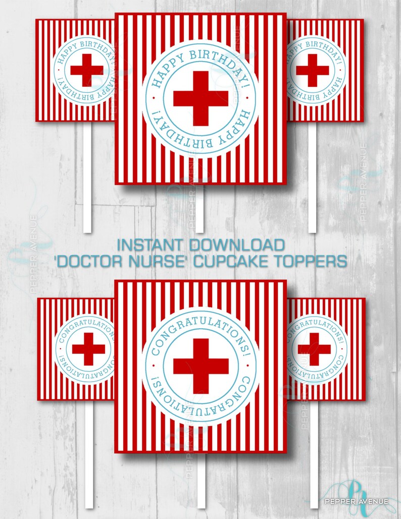 Doctor or Nurse Party Cupcake Toppers - Birthday or Graduation - DIY ...
