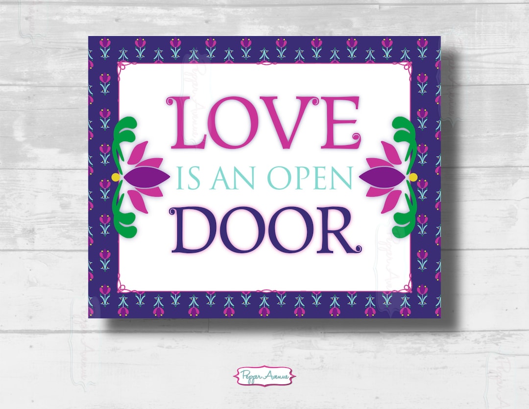 Frozen {inspired} 'love is an Open Door' Party Sign - INSTANT DOWNLOAD ...