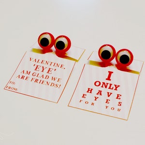 I Only Have Eyes for You Valentine, Eye Am Glad We Are Friends, Eye ...
