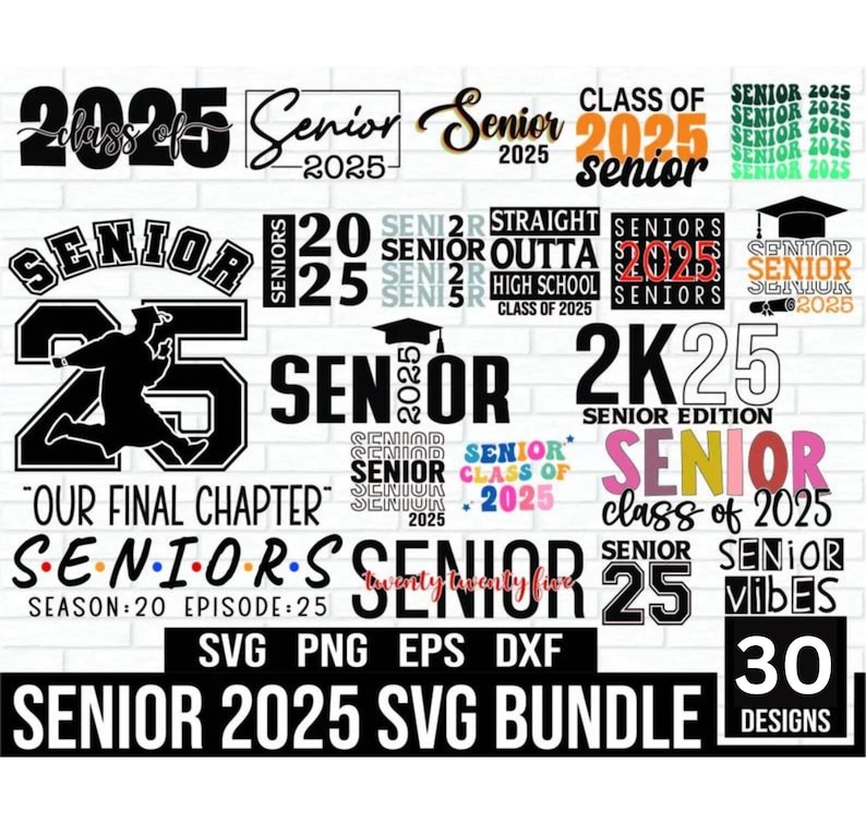 Senior 2025 SVG Bundle, Senior 2025 SVG, Graduation Svg Bundle, Senior ...