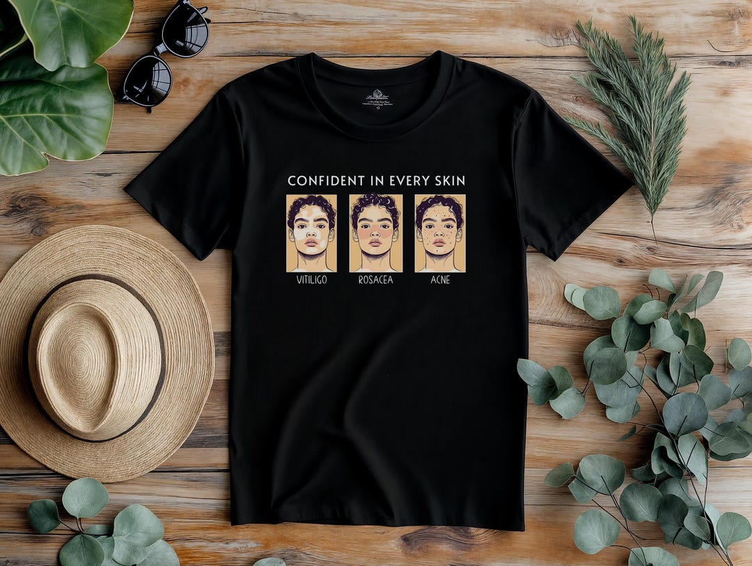 Skin Diversity T-shirt, Dermatology Shirt, Vitiligo Rosacea Acne ...