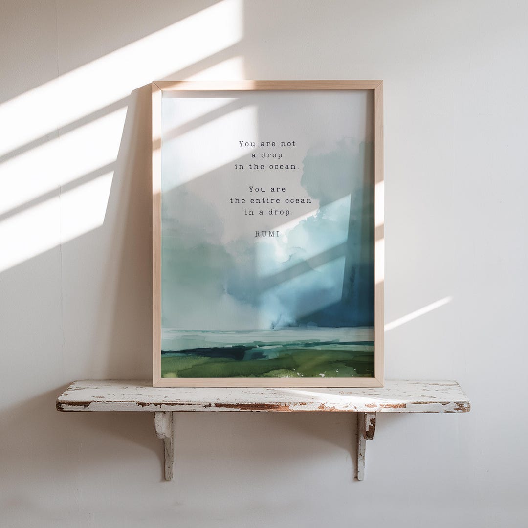 Rumi Quote Print | "you Are Not a Drop in the Ocean" Poem Wall Art ...