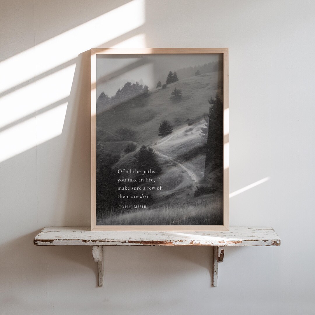 John Muir Quote Print | John Muir Trail Wall Art | Mountain Hiking ...
