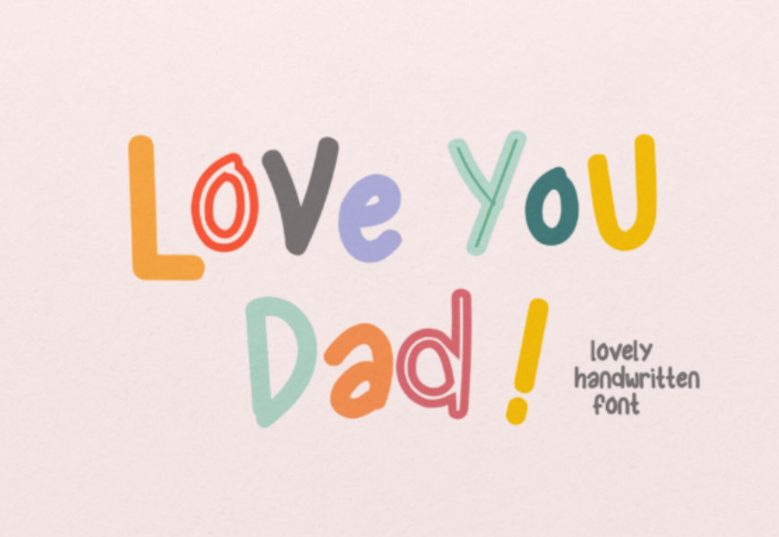 Love You Dad Font, Handwritten Font, Decoration Font, Cute Font ...