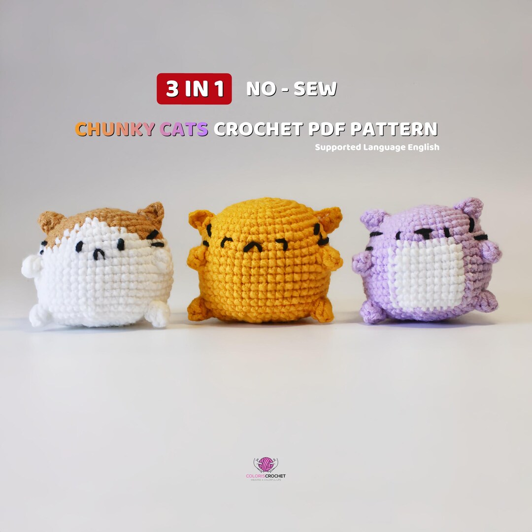 No Sew Chunky Cats 3-in-1 Crochet Pattern – Easy Amigurumi Tutorial for ...