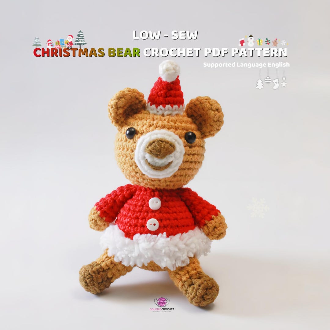 Christmas Bear Crochet Pattern: Low Sew Amigurumi Plush (PDF Pattern ...