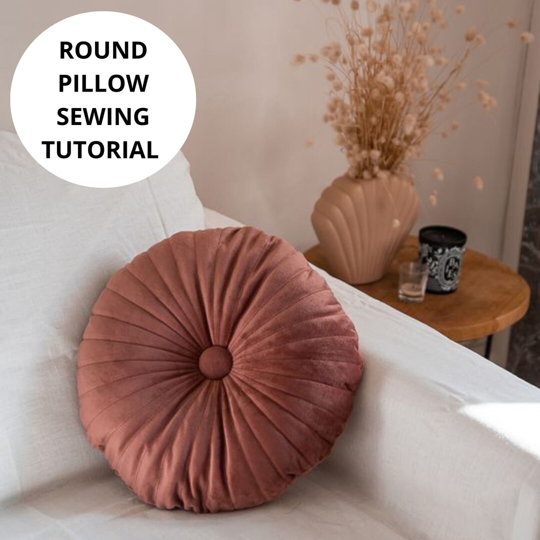 Round Pillow PDF Pattern, Decorative Round Pillow Sewing Tutorial, DIY ...