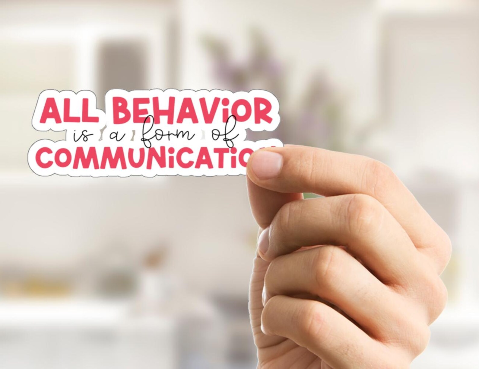 All Behavior is A Form of Communication Sticker, Autism Sticker, Sped ...