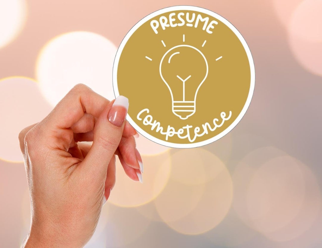 Special Education Sticker, Presume Competence Sticker, ABA BCBA ...