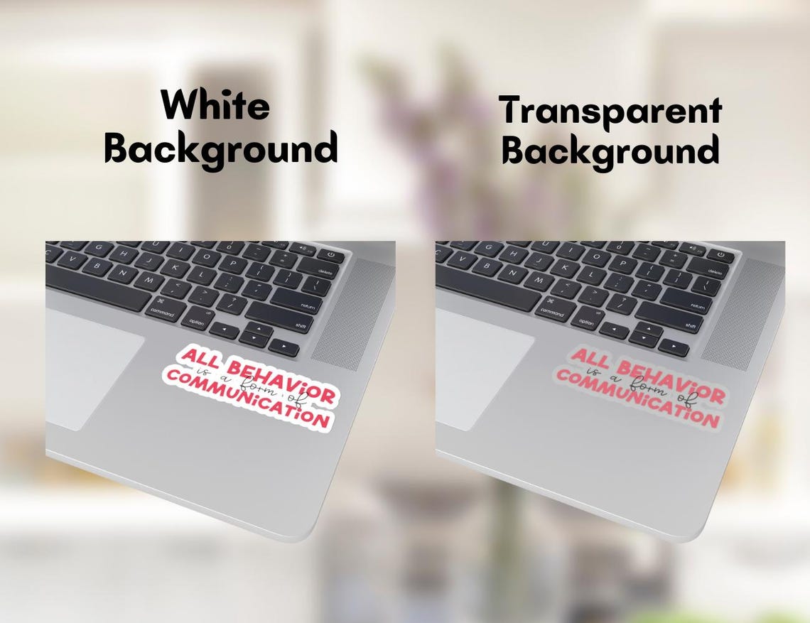 All Behavior is A Form of Communication Sticker, Autism Sticker, Sped ...