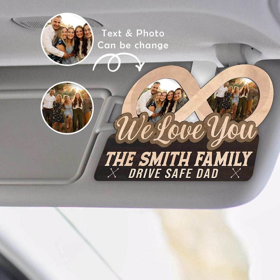 Custom Photo Car Visor Clip, Gifts for Relatives and Friends, We Love ...