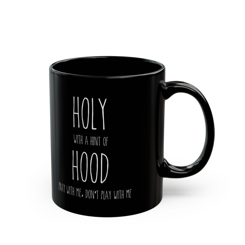 Half Hood Half Holy Mug, Funny Christian Mug, Christian Gift, Jesus Mug ...