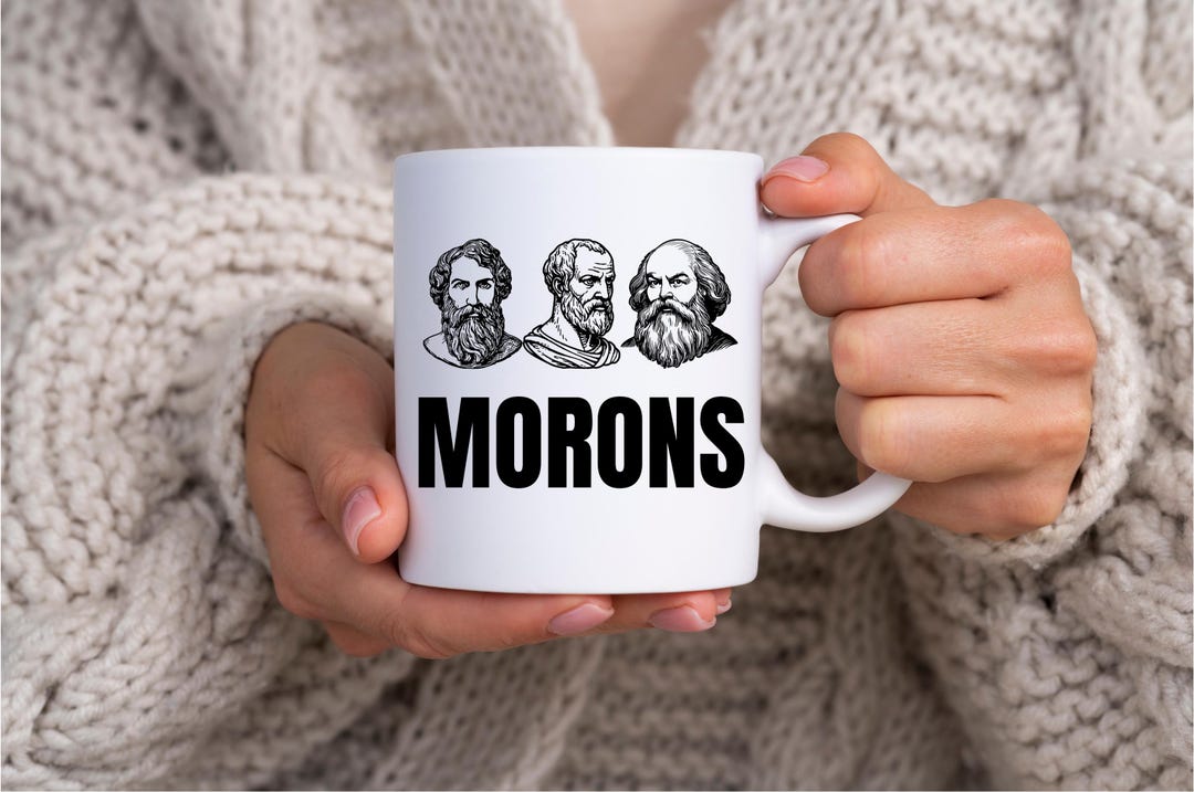 Plato, Aristotle, Socrates... Morons, Princess Bride Mug, Inconceivable ...