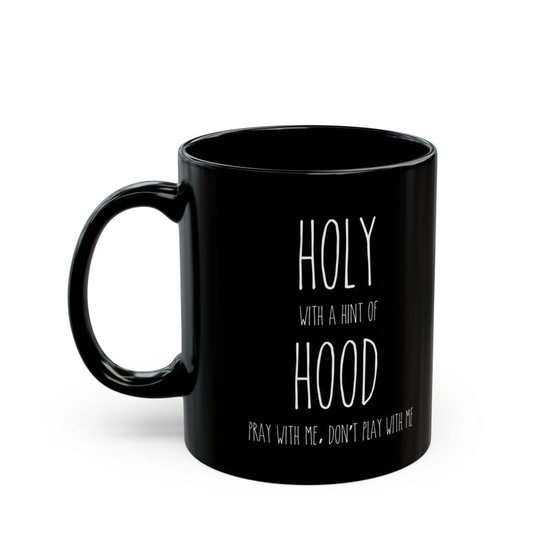 Half Hood Half Holy Mug, Funny Christian Mug, Christian Gift, Jesus Mug ...