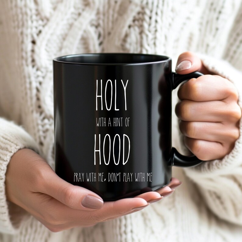 Half Hood Half Holy Mug, Funny Christian Mug, Christian Gift, Jesus Mug ...