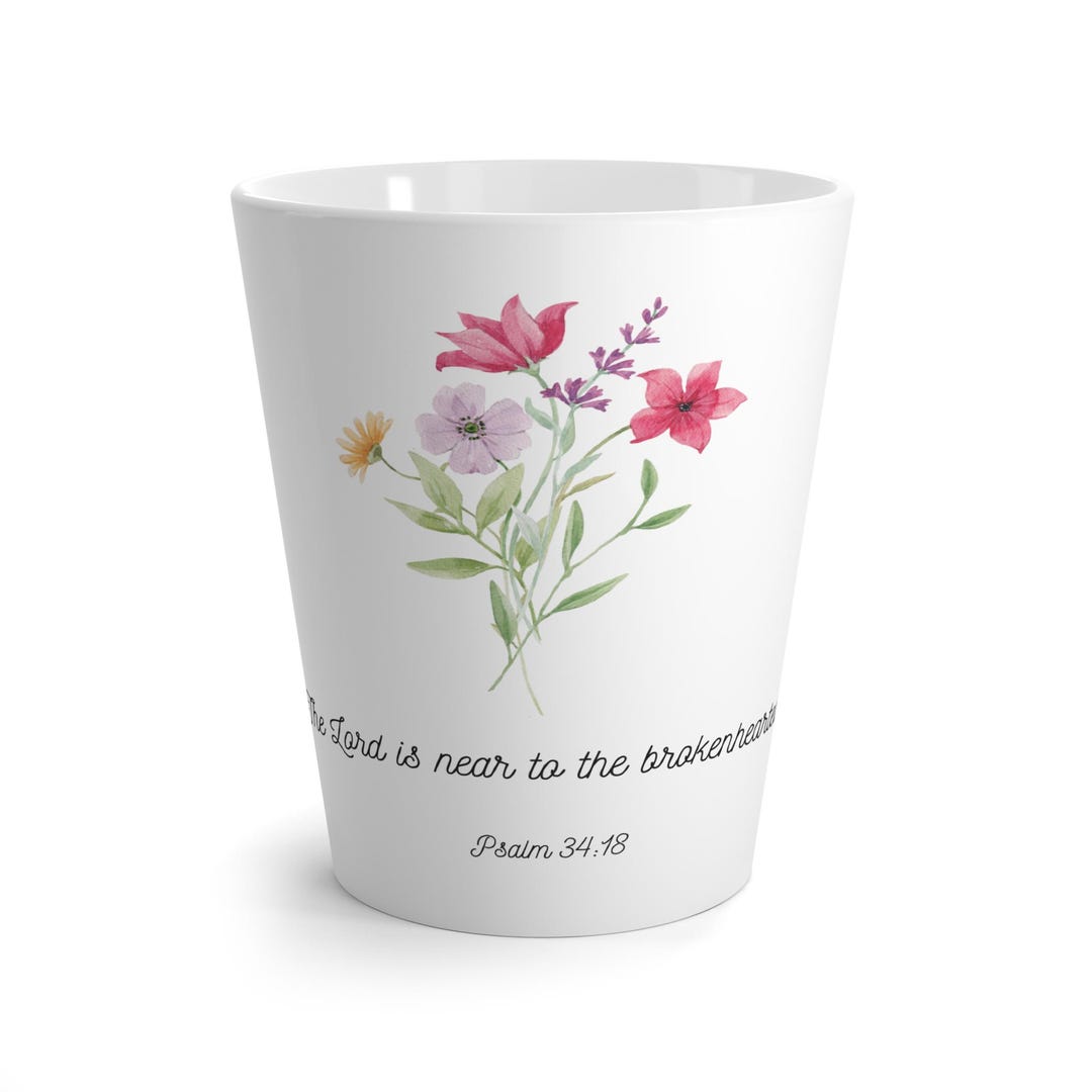 Floral Bible Verse Mug, Psalm 34:18, Faith Mug, Christian Coffee Mug ...