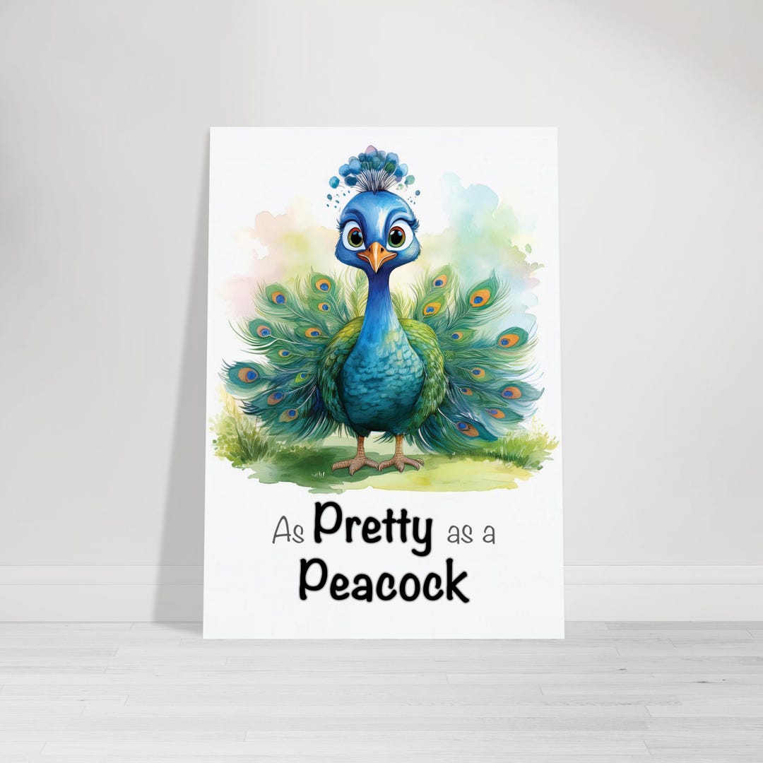 Pretty as a Peacock Inspirational Animal Quote Posters for Kids ...