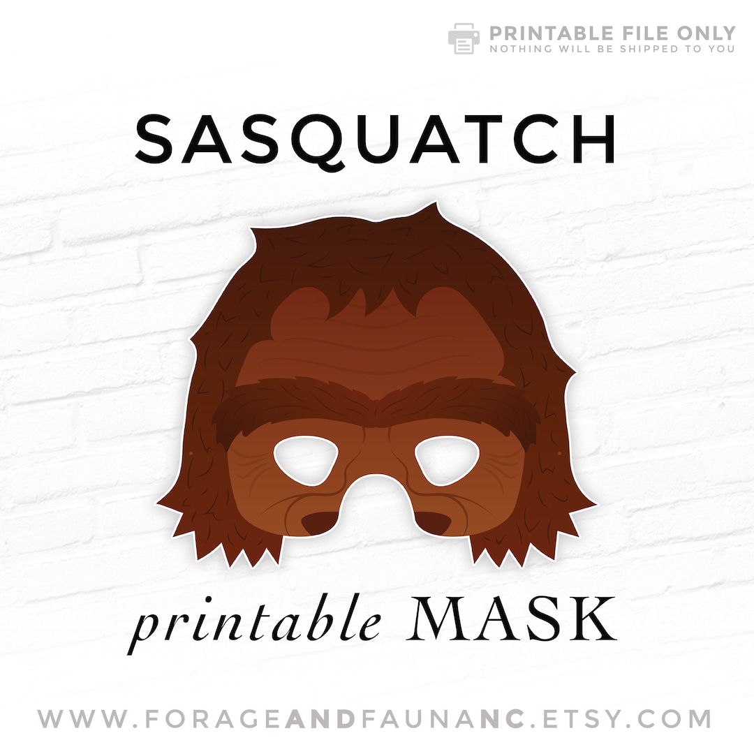 Sasquatch Printable Big Foot Halloween Party Cryptid Monster Mask Photo ...