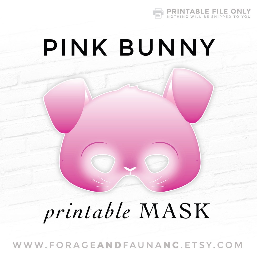 Pink Easter Bunny Printable Mask Pink Rabbit Woodland Animal Mask ...
