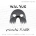 Walrus Printable Marine Mammal Sea Animal Mask Halloween Party Costume ...