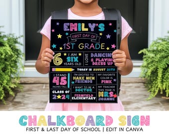 Editable First Day of School Printable, Chalkboard Last Day of School ...
