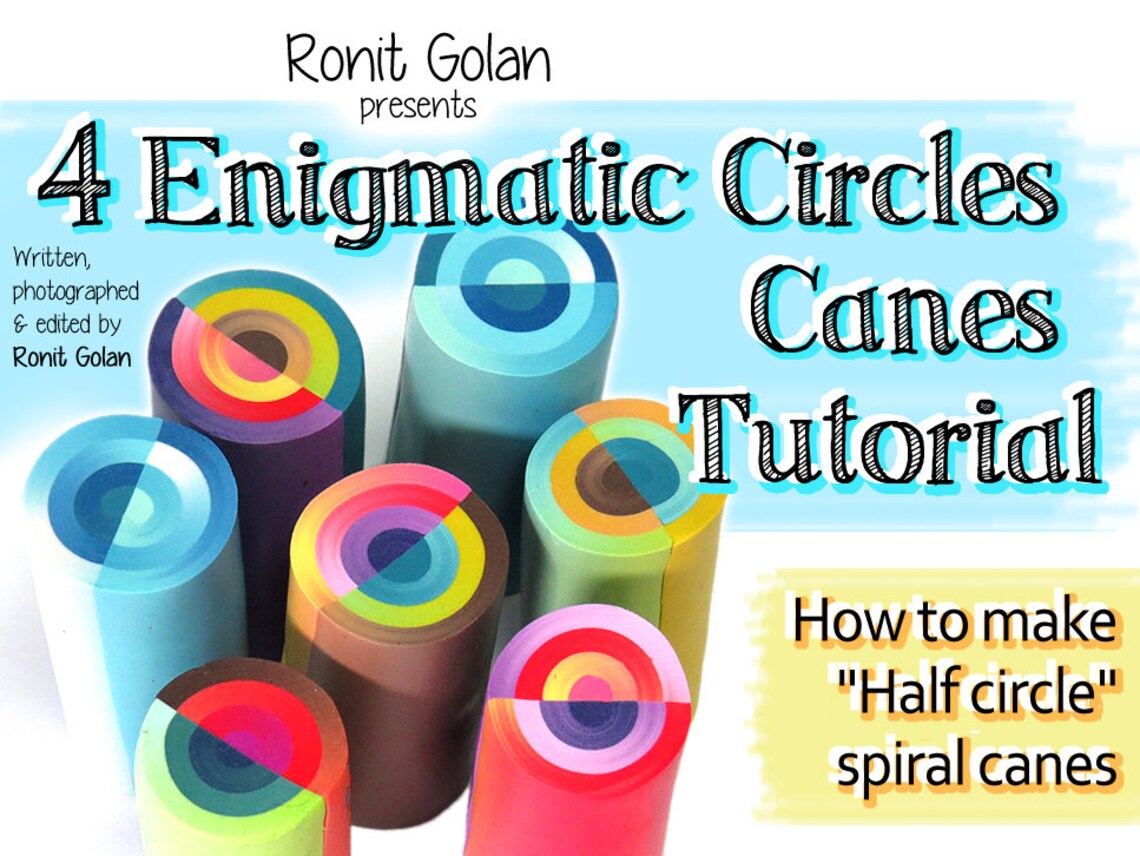 Enigmatic Circle Canes, Polymer Clay Canes Tutorial Ebook PDF ...
