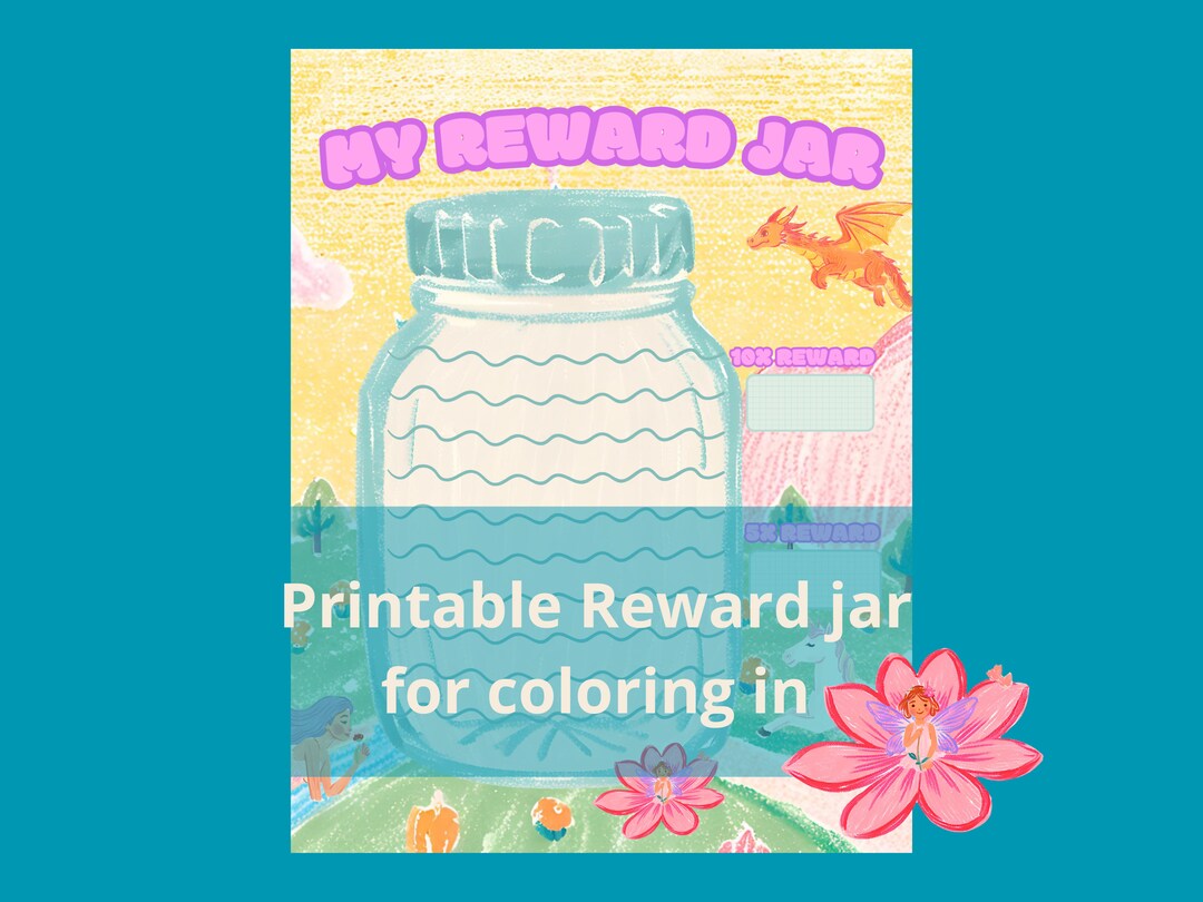 Printable Reward Jar Chart | Fairytale Themed | Colour in Yourself ...
