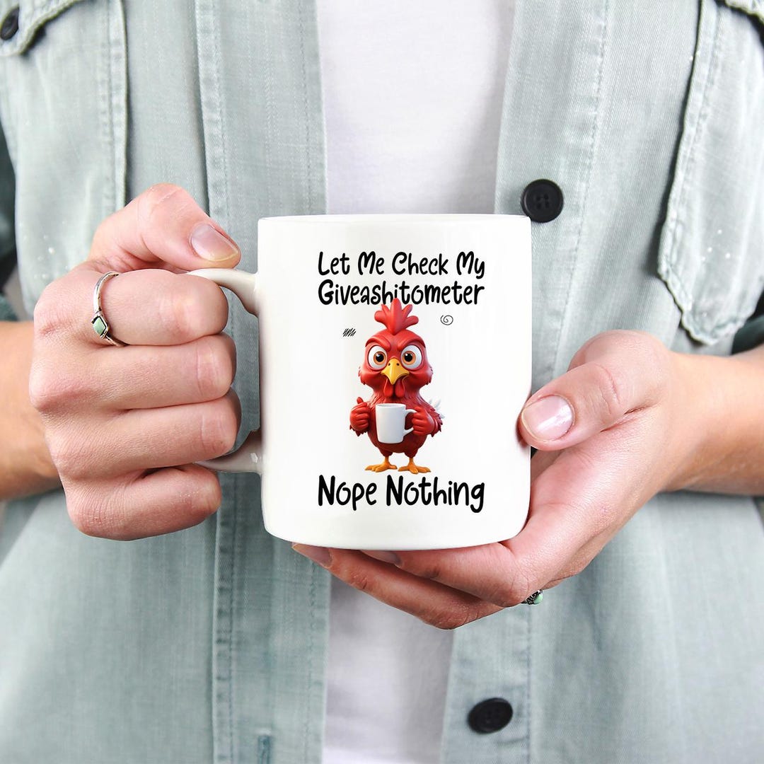 Let Me Check My Giveashitometer Nope Nothing Ceramic Coffee Mug - Etsy