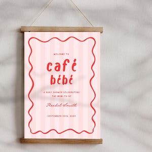 Editable Baby Shower Welcome Sign Café Bébé Coffee Theme Party 18x24 ...