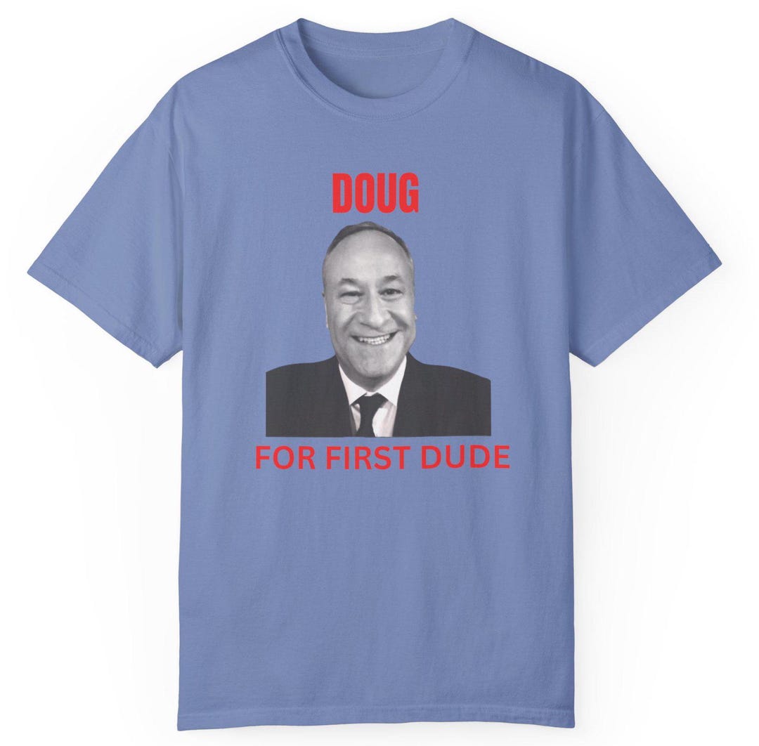 Doug Emhoff for First Dude Unisex Garment-dyed T-shirt - Etsy