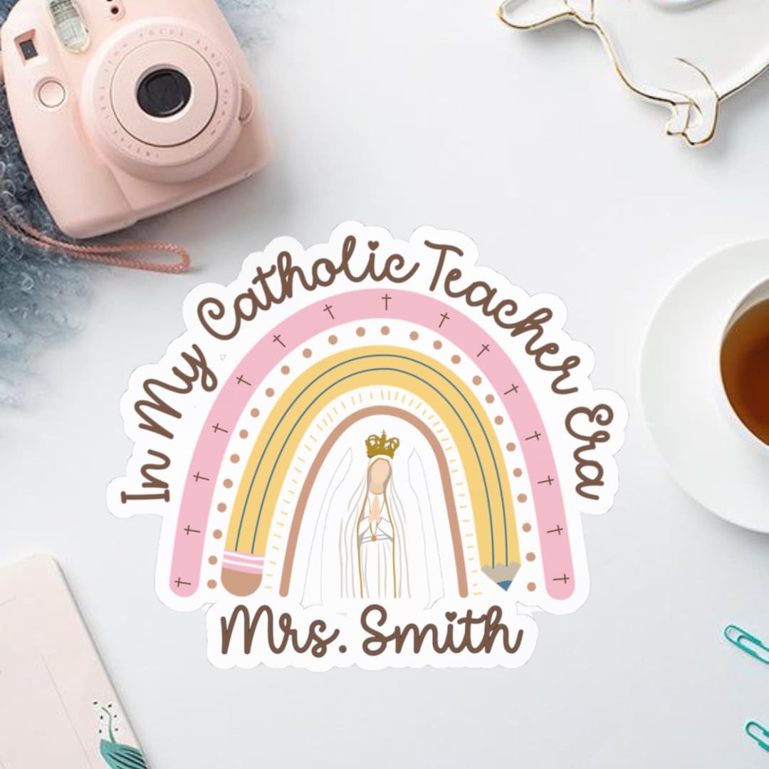 In My Catholic Teacher Era Sticker, Personalized Teacher Sticker ...