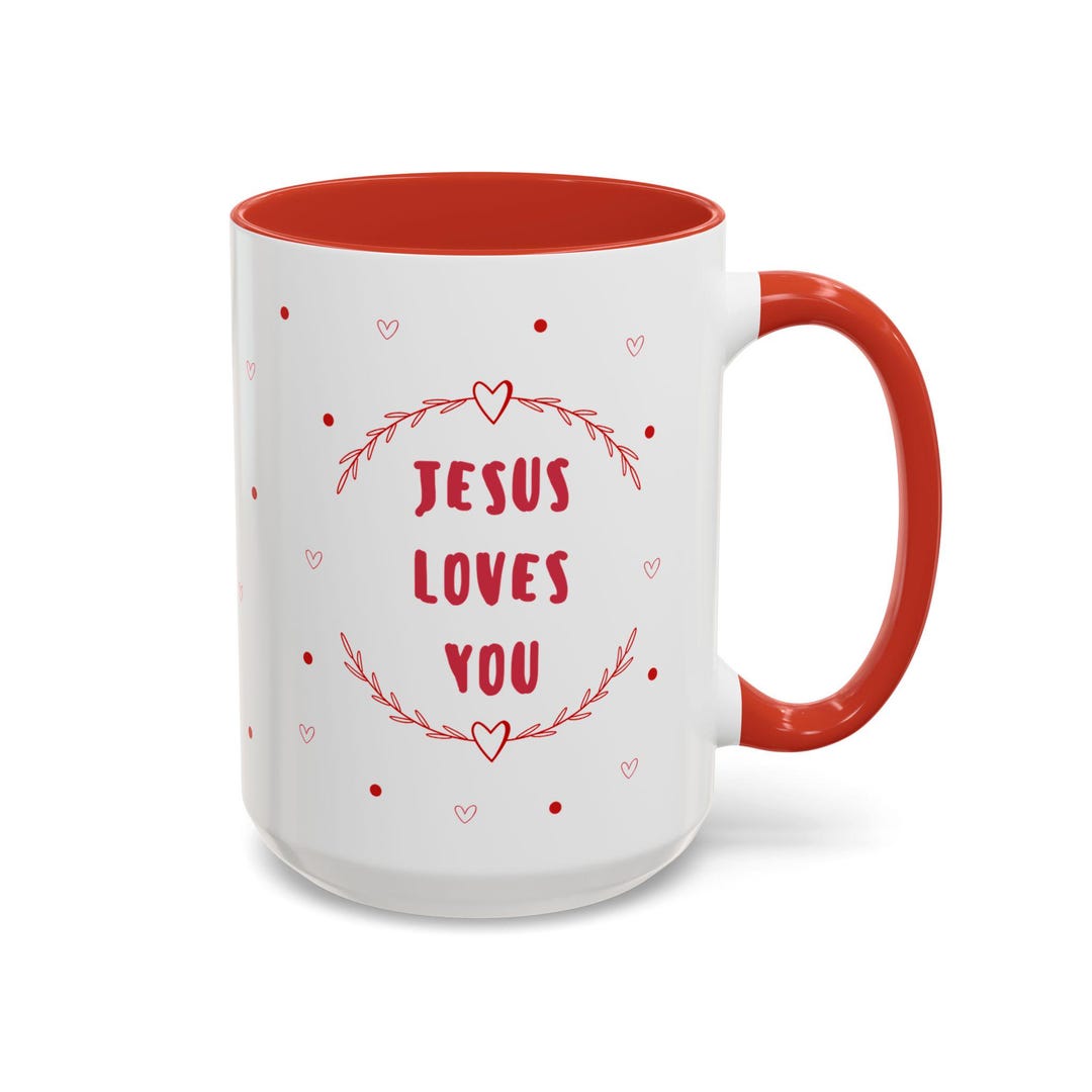 Jesus Loves You Mug Faithful Jesus Loves You Coffee Mug, Christian Tea ...