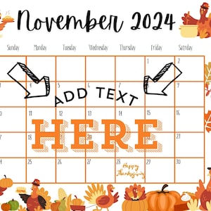 3 EDITABLE, Digital, Printable November 2024 Calendars thanksgiving - Etsy