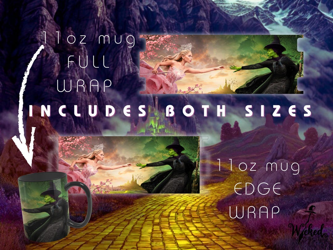 Wicked Mug Wrap PNG, Elphalba and Glinda, Wizard of Oz, 11oz Mug ...