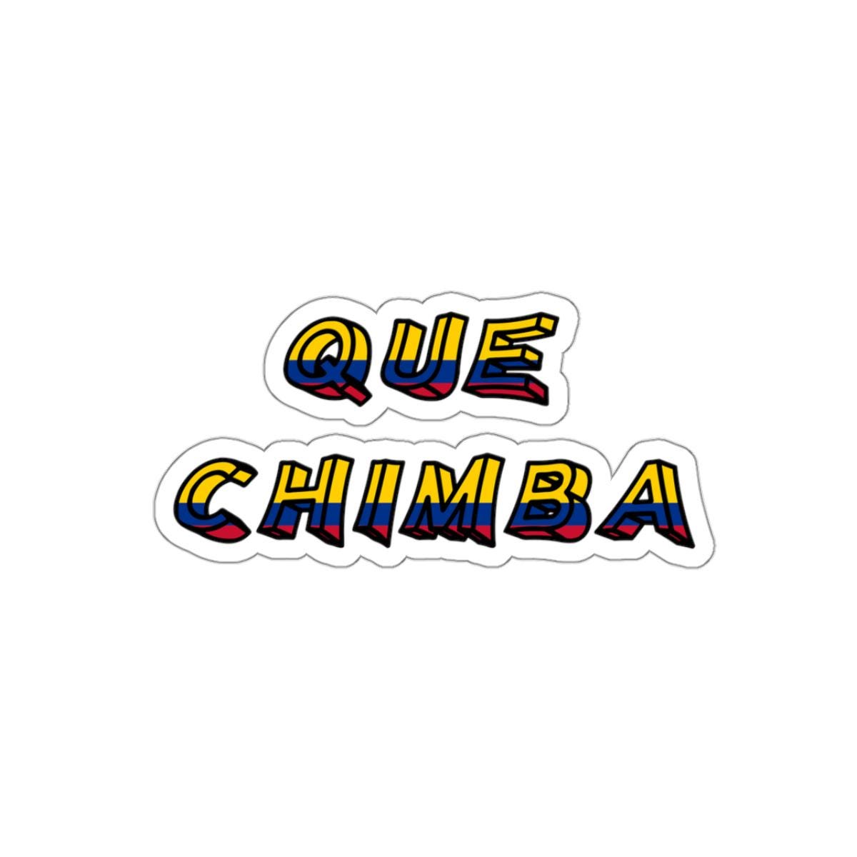 Que Chimba Sticker - Etsy