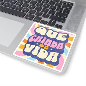 Que Chimba De Vida - Sticker - Etsy