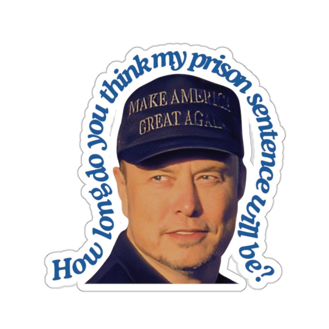 Conservative Gift Sticker Elon Musk Tucker Carlson Decal Trump 2024 ...