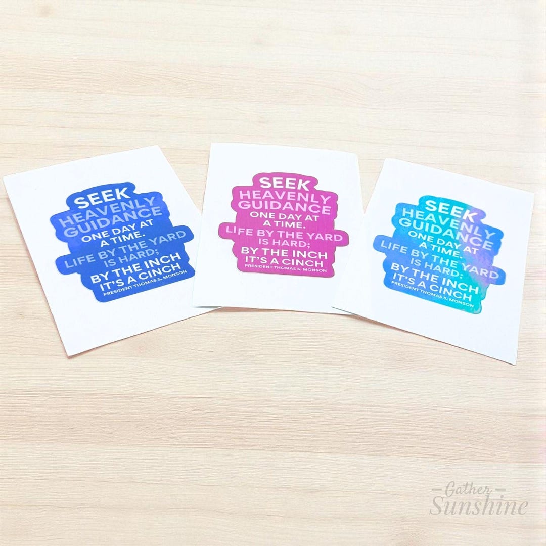 3" Seek Heavenly Guidance Sticker | Holographic LDS Quote by President ...