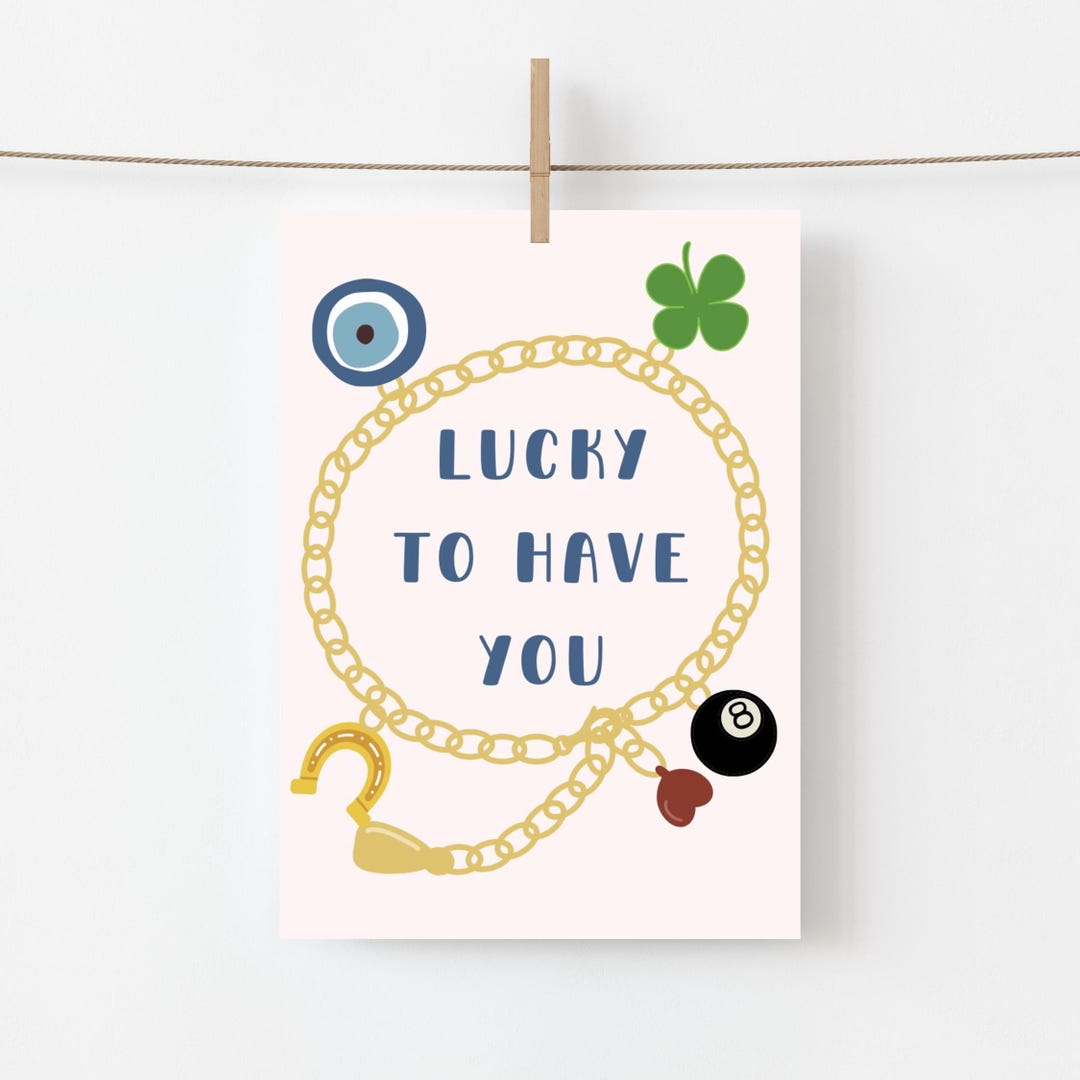 Printable Card, Lucky to Have You, Preppy Card, Charms, Trendy - Etsy