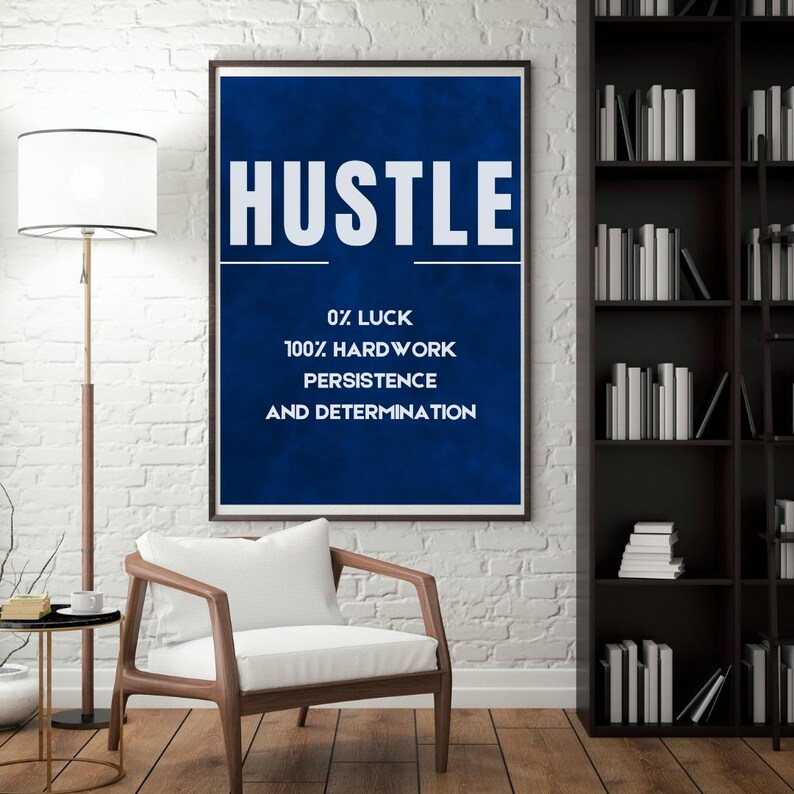 Hard Work Inspirational Quote Print, Hustle Motivational Wall Art ...