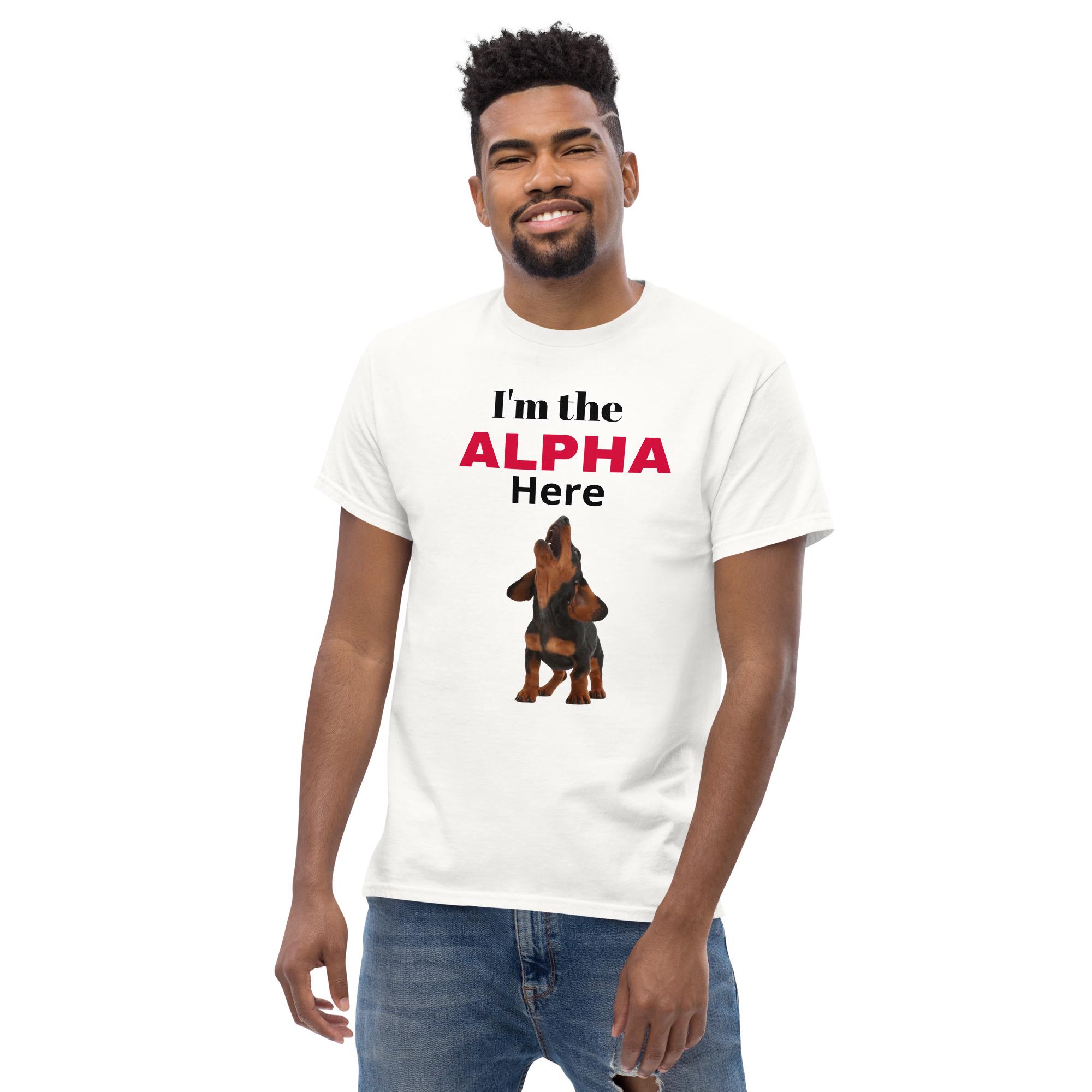 I'm the ALPHA Here - Funny Meme Classic Unisex T-shirt - Etsy