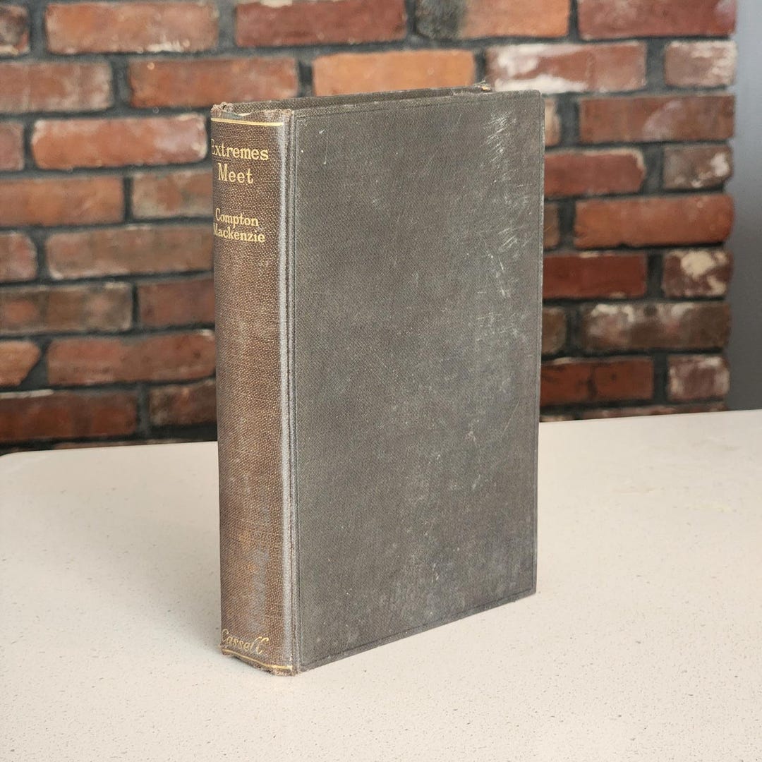 Extremes Meet by Compton Mackenzie - 1928 First Edition - Etsy