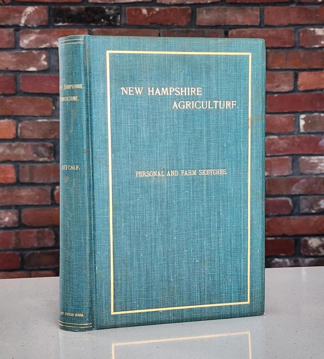 1897 1st Ed "new Hampshire Agriculture Personal and Farm Sketches ...