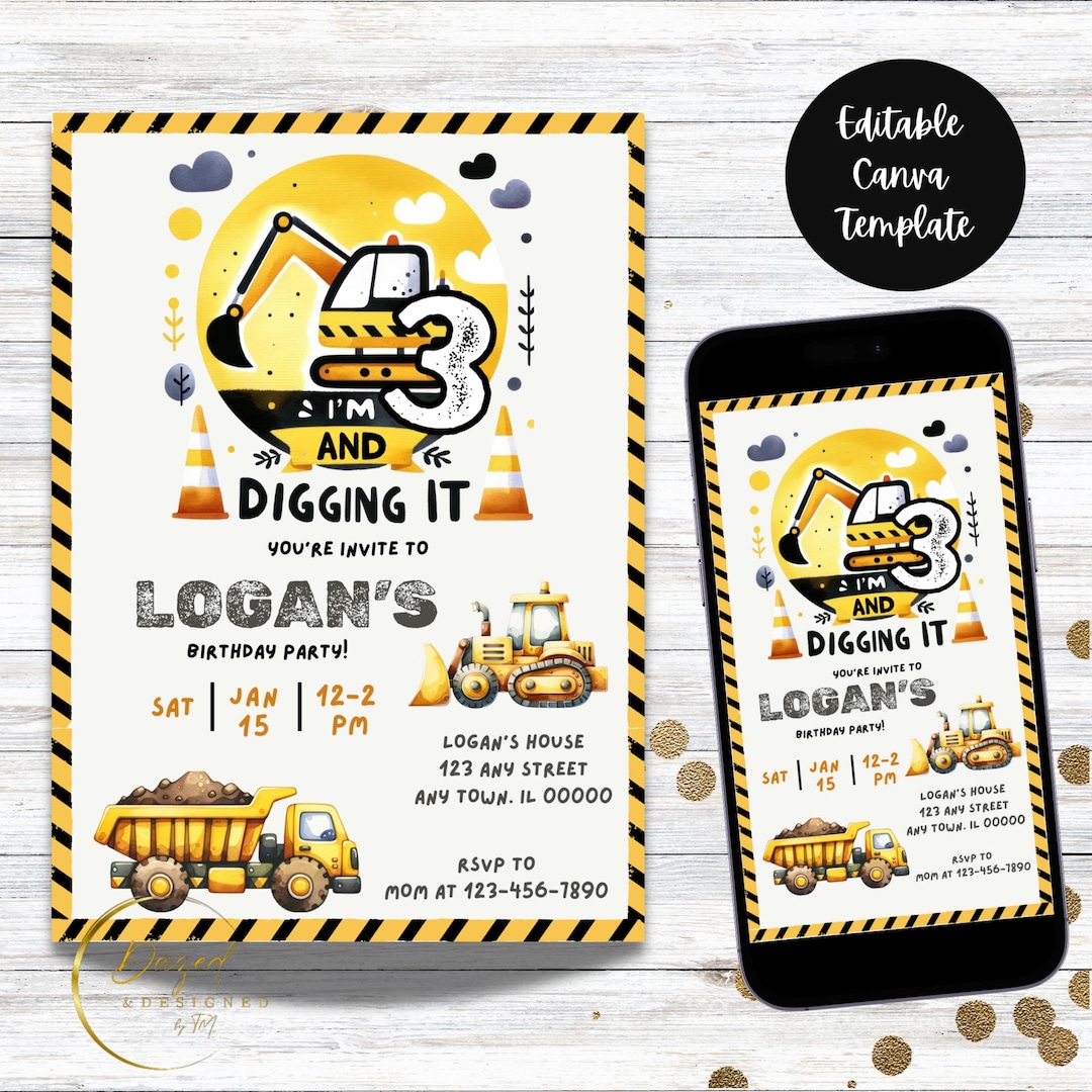 Construction I'm Digging It Birthday Invitation - Editable ANY Age ...