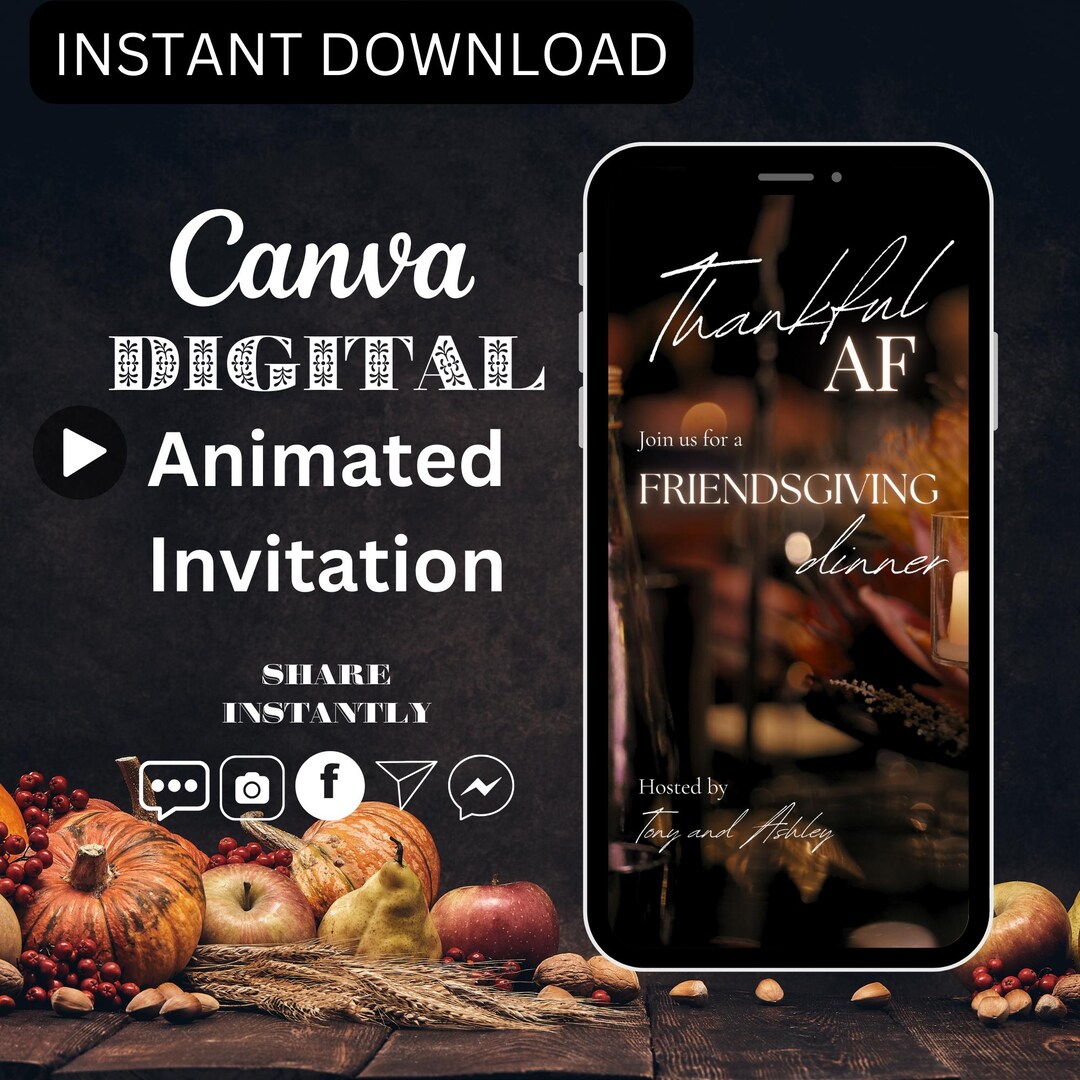 Thankful AF Animated Invitation Template, Friends Thanksgiving Turkey ...