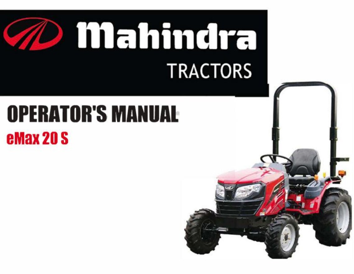 Mahindra Emax 20S Tractor Operator's Manual (digital Download) - Etsy