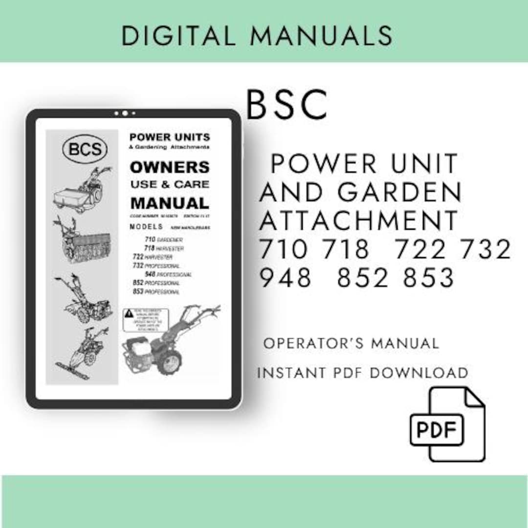 BCS Power Unit & Garden Attachment 710 718 722 732 948 852 853 Manual ...