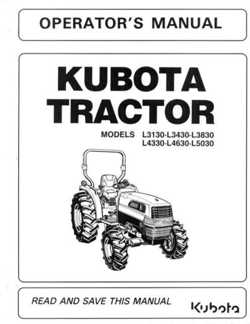 Kubota Tractor L3830 Operator's Manual Kubota Operator's Manual Kubota ...